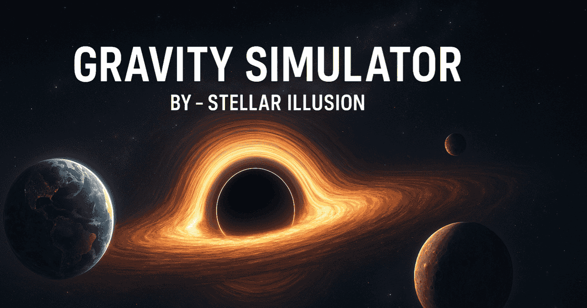 Gravity Simulator | Stellar Illusion